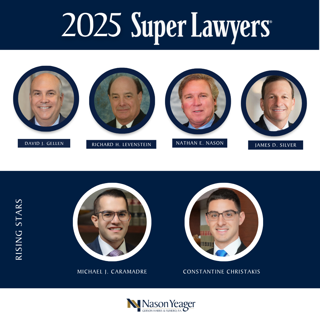Nason Yeager Gerson Harris & Fumero Attorneys Named to 2025 Florida ...